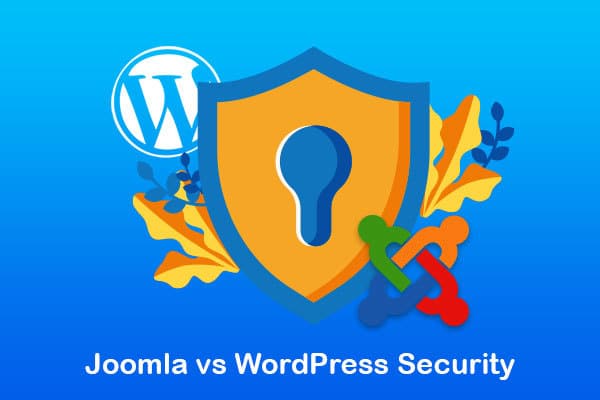 Joomla vs WordPress Compared ; Which One Is Right for You?
