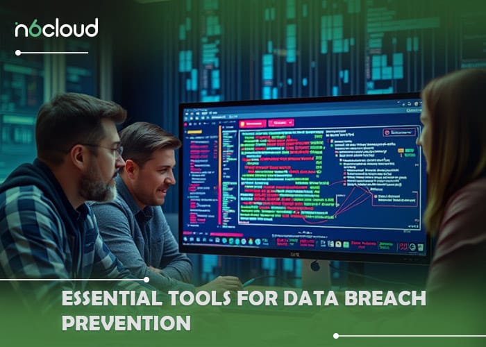 How to Prevent Data Breaches in 2025 - N6 Cloud