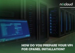 How to Install cPanel on a VPS (Step by Step Guide) - N6 Cloud
